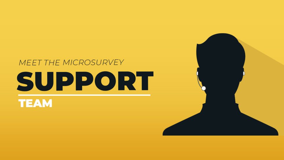 Meet Our Support Team! - MicroSurvey Software